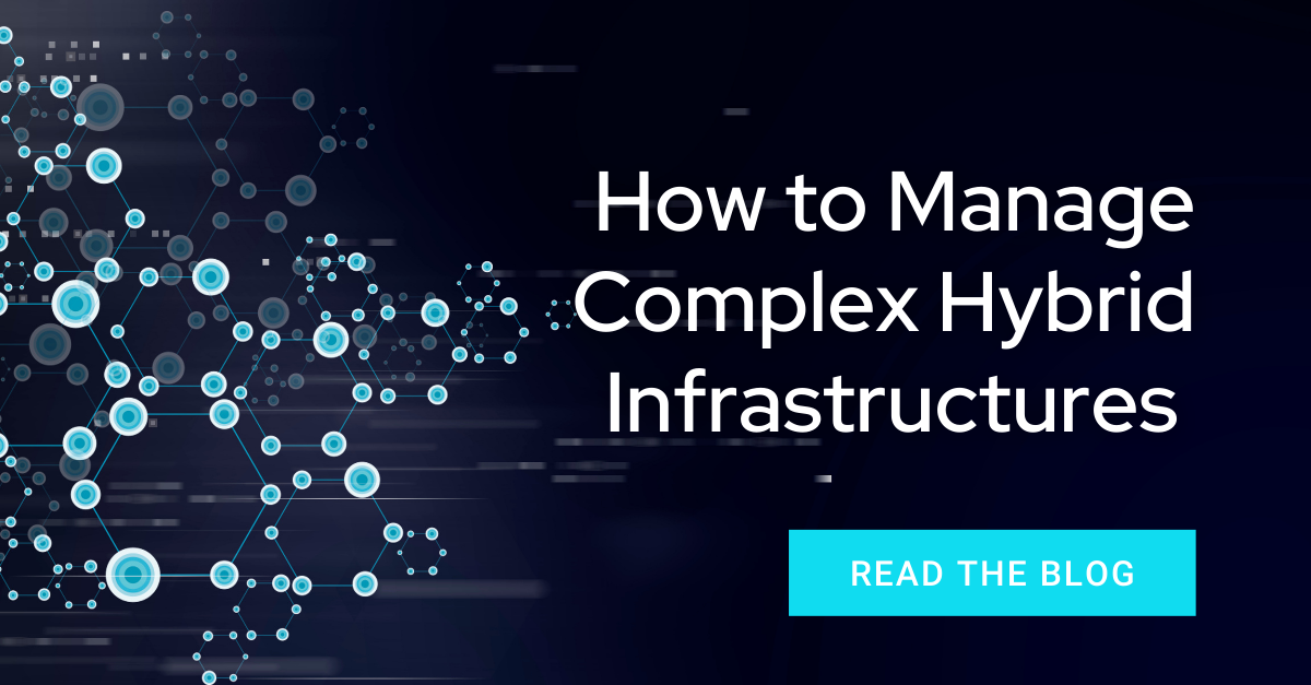 How to manage complex hybrid infrastructures | Flexential
