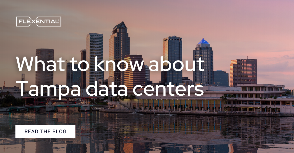 Data Centers in Tampa: What You Need to Know | Flexential