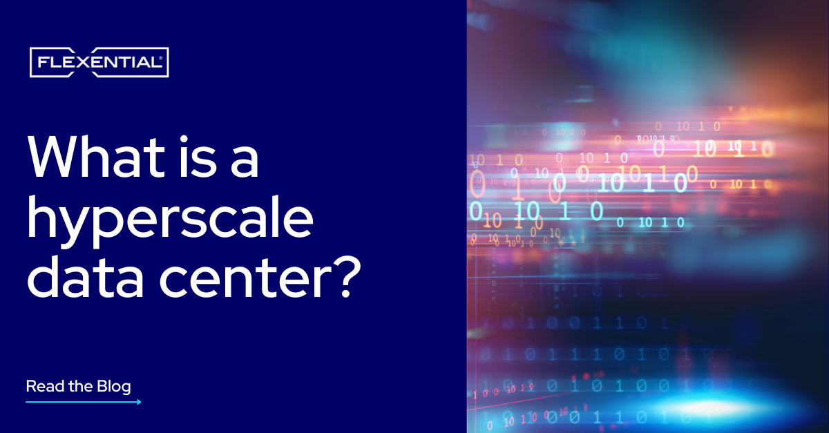 What is a Hyperscale Data Center? | Flexential