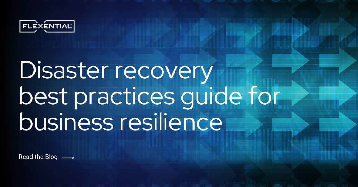 Disaster Recovery Best Practices Guide | Flexential