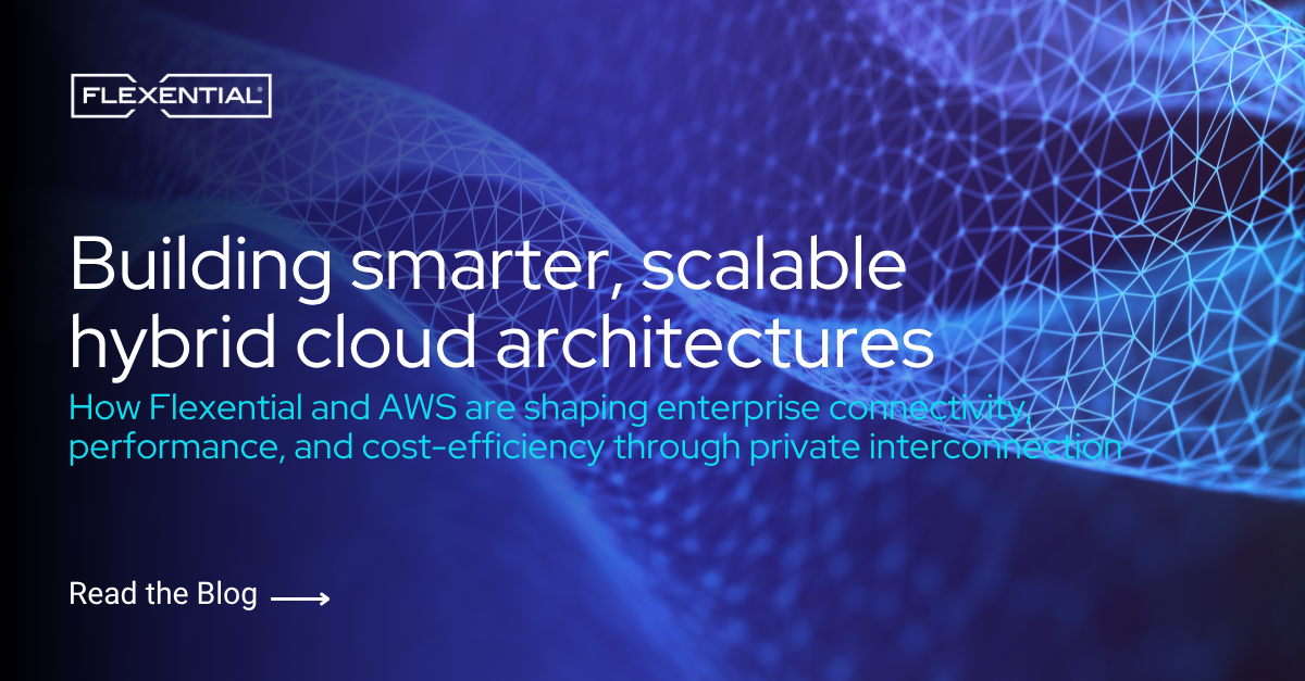 Building smarter, scalable hybrid cloud architectures | Flexential