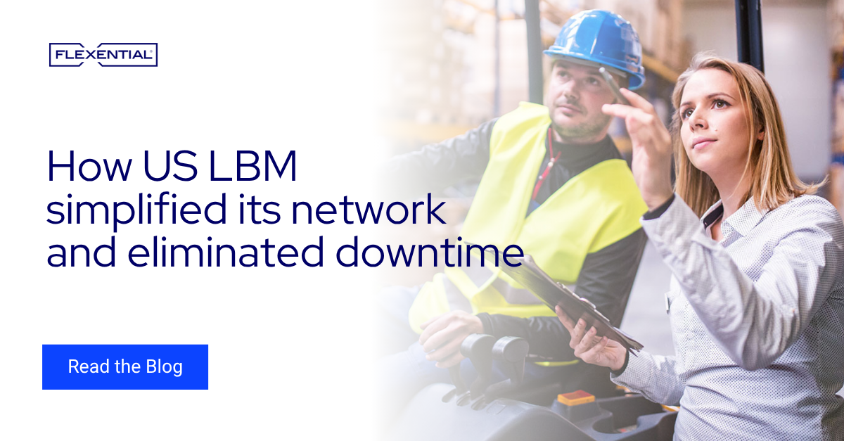 How US LBM simplified its network and eliminated downtime | Flexential
