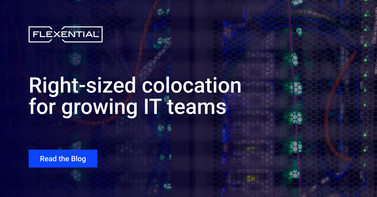 Right-Sized Colocation for Growing IT Teams | Flexential